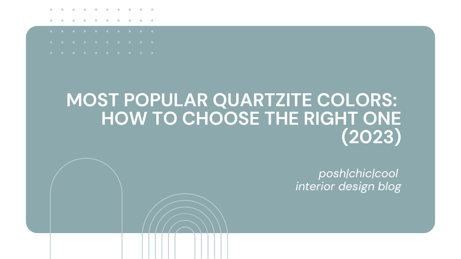 Most Popular Quartzite Colors: How to choose the Right One (2023)